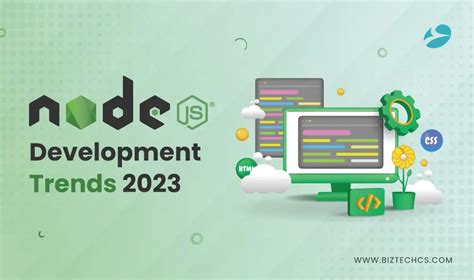 nodejs development trends you should not miss out in 2023