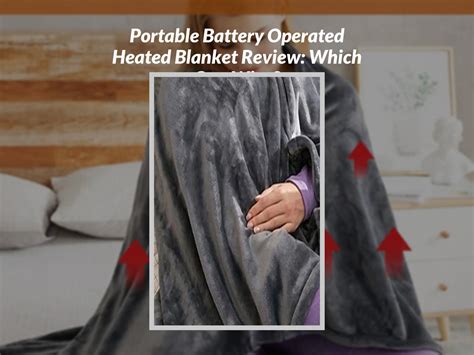 Portable Battery Operated Heated Blanket Review Worth It Kentdo