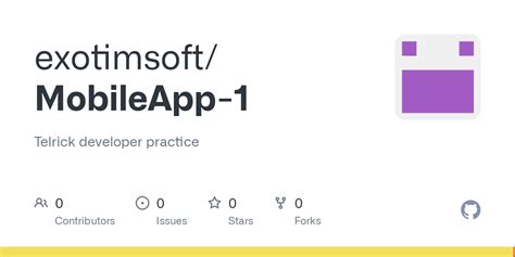 GitHub Exotimsoft MobileApp Telrick Developer Practice