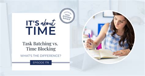 Task Batching Vs Time Blocking Its About Time