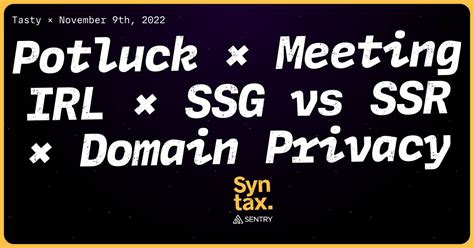 Potluck × Meeting Irl × Ssg Vs Ssr × Domain Privacy Syntax 534