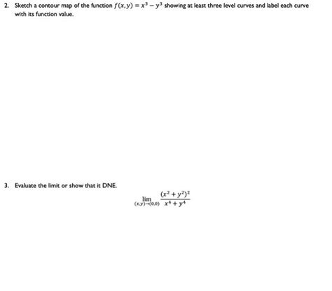 solved 2 sketch a contour map of the function f x y x3−y3