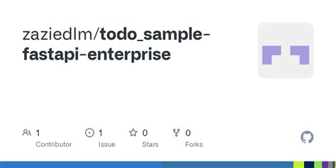 Github Zaziedlmtodosample Fastapi Enterprise