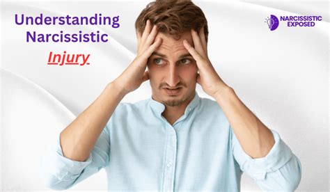 Narcissistic Injury: Understanding and Managing Reactions | Narcissistic Exposed