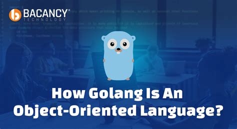 Is Golang Object Oriented Language
