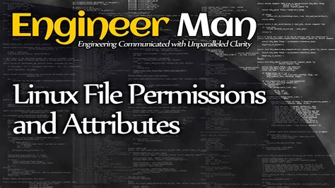 Linux File Permissions And Attributes Youtube
