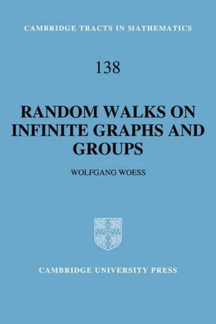 Random Walks On Infinite Graphs And Groups By Wolfgang Woess English