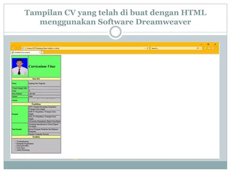 Membuat Curriculum Vitae Dengan Html Meggunakan Software Dreamweaver Ppt