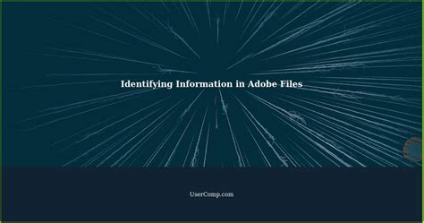 Identifying Information Contained In Adobe Files A Guide To Privacy And Security