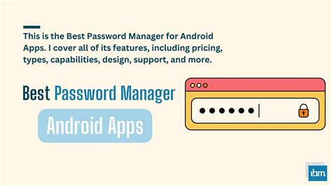 9 Best Password Manager Apps For Android Phones In 2025