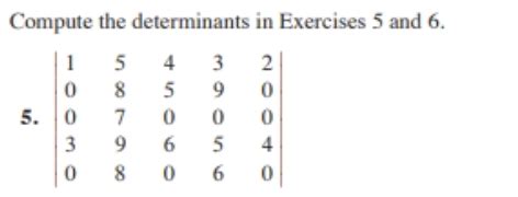 Solved Compute The Determinants In Exercises And Chegg