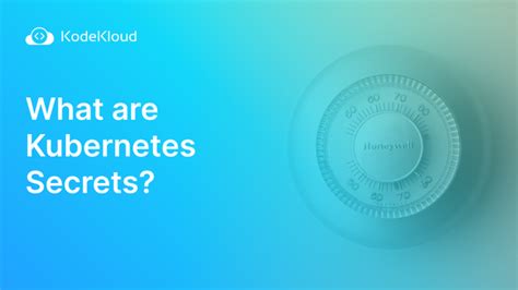 Kubectl Create Secret How To Create Use And Access