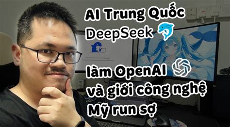 deepseek ai ngon bổ rẻ và cú hích lớn cho ngành ai từ coder đến