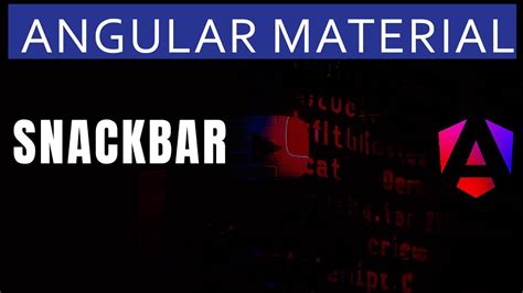 Implementación De Snackbar Angular Material En Angular Youtube
