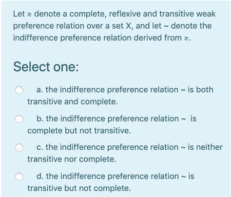 solved let denote a complete reflexive and transitive weak