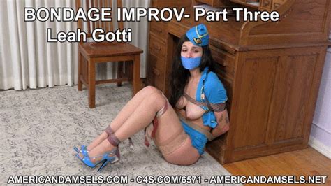 B Improv Part Three Leah Gotti American Damsels By Jon