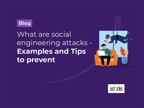 What Are Social Engineering Attacks Tips To Prevent