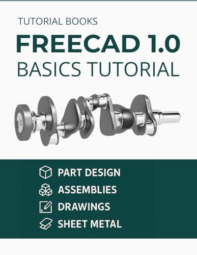 Freecad 1 0 Basics Tutorial A Step By Step Guide To 3d Import It All
