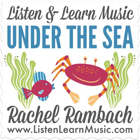 Under The Sea Listen And Learn Music