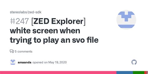 Zed Explorer White Screen When Trying To Play An Svo File · Issue