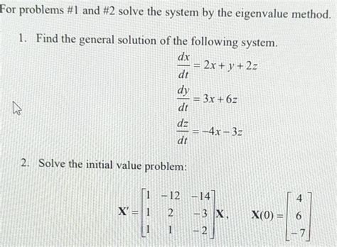 solved or problems 1 and 2 solve the system by the