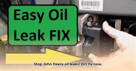 Fix John Deere Lawn Tractor Oil Leaks Now: DIY Guide | John Deere Lawn Tractor Leaking Oil