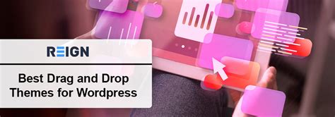 best drag and drop themes for wordpress reign theme ultimate