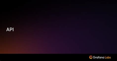 API Grafana Labs