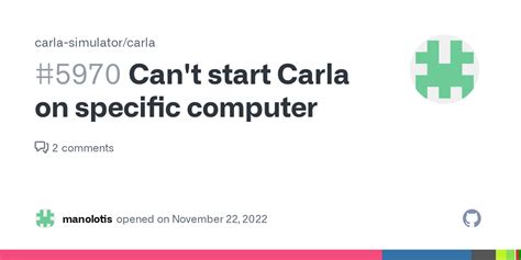 Cant Start Carla On Specific Computer · Issue 5970 · Carla Simulator