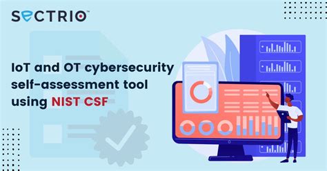 Sectrio On Linkedin Iot Ot Nistcsf Downloadnow Cybersecurity