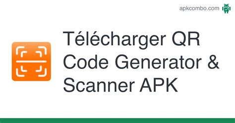 Qr Code Generator And Scanner Apk Android App Télécharger Gratuitement