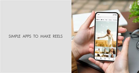 7 Best Apps To Make Reels Free And Simple Tolls