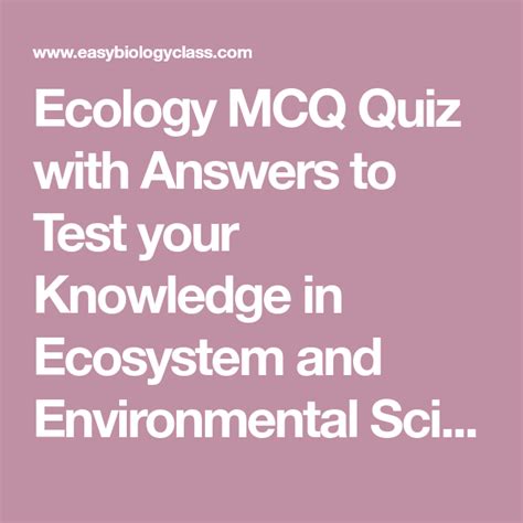 Ecology Mcq Quiz With Answers To Test Your Knowledge In Ecosystem And Environmental Science