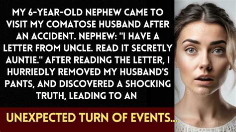 My Nephew Visited My Comatose Husband After An Accident And Urged Read