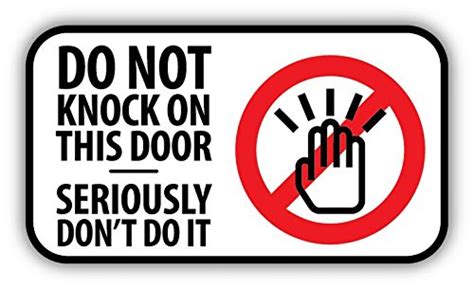 Do Not Knock On This Door Warning Sign Sticker Decal
