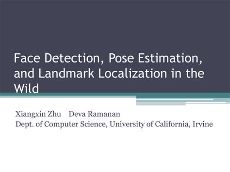 Face Detection Pose Estimation And Landmark Localization In The