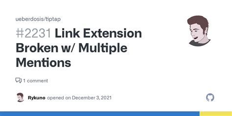 Link Extension Broken W Multiple Mentions · Issue 2231 · Ueberdosis