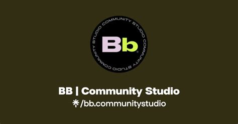 BB | Community Studio | TikTok | Linktree