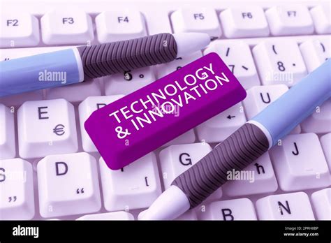 Inspiration Showing Sign Technologyandinnovation Word For Application Of Better Solution For