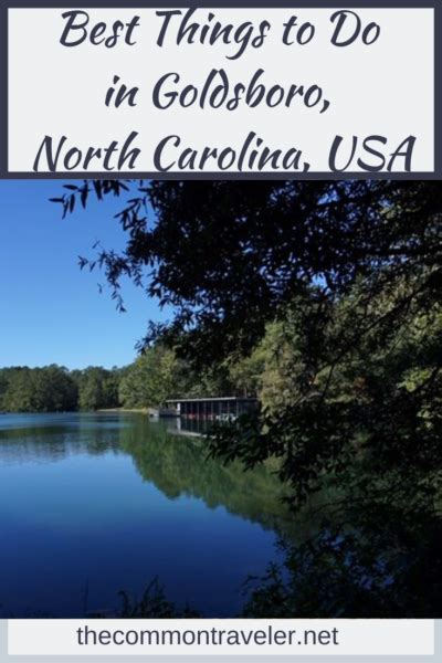 Best Things To Do In Goldsboro Nc Weekend The Common Traveler