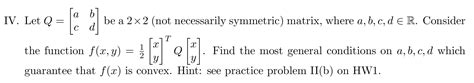 Solved IV Let Q Abcd Be A 22 Not Necessarily Chegg Com