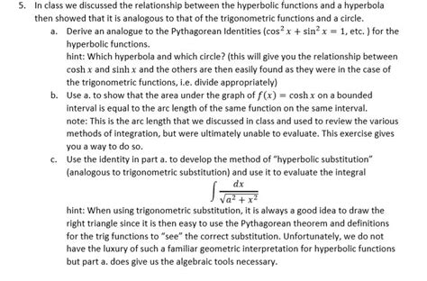 Solved In Class We Discussed The Relationship Between The