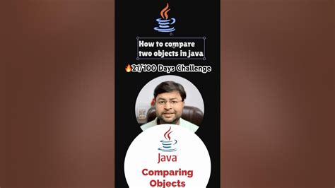 🔥 21100 Days Coding Questions Series Object Comparison In Java