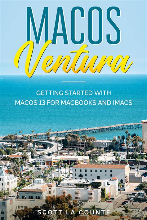 macos ventura getting started with macos 13 for macbooks and imacs by