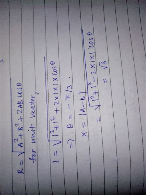 41 2n if the of two unit vectors is a unit vector then the magnitude