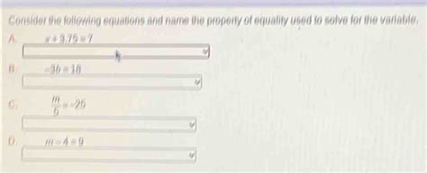 consider the following equations and name the property of equality used