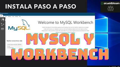Instalación MySQL y Workbench YouTube