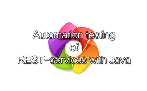 Automated Testing Of REST Services Fruzenshtein Notes