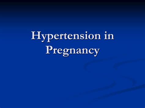 Hypertensioninpregnancyppt