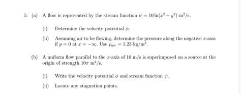 Solved A A Flow Is Represented By The Stream Function Y Chegg